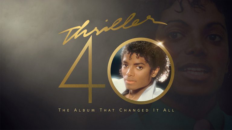 Thriller 40 - Celebrating The World's Biggest Selling Album